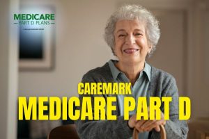 Caremark Medicare Part D