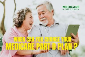 Changing Medicare Part D Plans